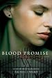 Amazon.com: Blood Promise (Vampire Academy, Book 4) (9781595141989 ...