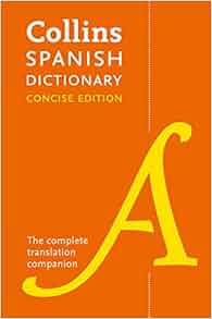 Amazon.com: Collins Spanish Concise Dictionary: The complete ...