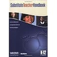Substitute Teacher Handbook K-12: Geoffrey G. Smith, Max L. Longhurst ...