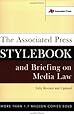 The Associated Press Stylebook and Briefing on Media Law: Norm ...