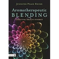 Aromatherapeutic Blending: Rhind, Jennifer Peace: 9781848192270: Amazon ...