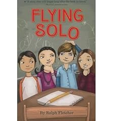 Flying Solo Book Review and Ratings by Kids - Ralph Fletcher