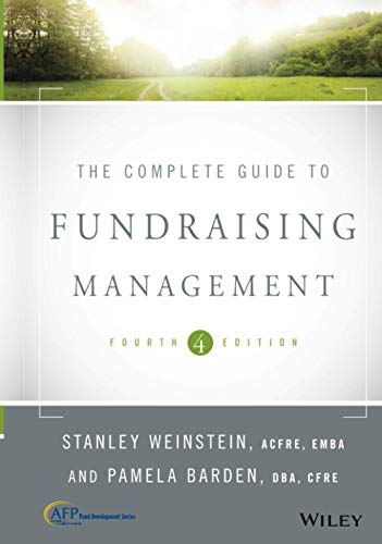 Amazon.com: The Complete Guide to Fundraising Management, 4th Edition ...