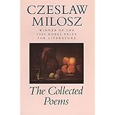 New and Collected Poems: 1931-2001: Milosz, Czeslaw: 9780060514488 ...