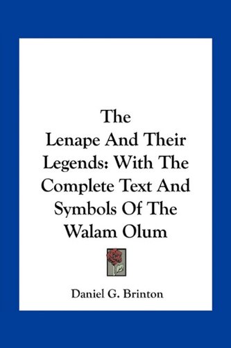 Amazon.com: The Lenape And Their Legends: With The Complete Text And ...