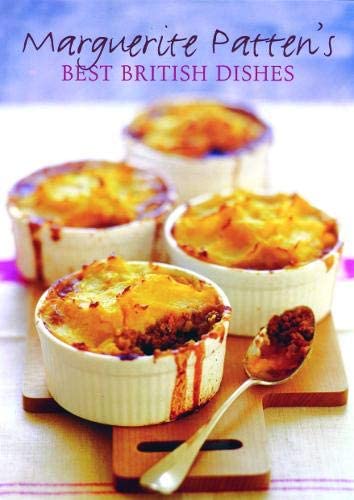 Marguerite Patten's Best British Dishes: Patten, Marguerite ...