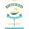 Shucked: Life on a New England Oyster Farm: Murray, Erin Byers ...