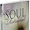 Soul Retrieval: Mending the Fragmented Self: Ingerman, Sandra ...