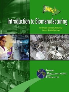 Introduction To Biomanufacturing: Books - Amazon