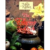 The Filipino Cookbook: The Maya Kitchen: 9789712713415: Amazon.com: Books