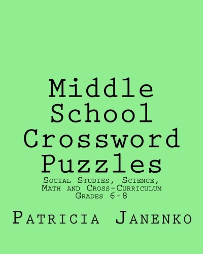 Download Free Middle School Crossword Puzzles By Patricia Janenko PDF Download Free Middle School Crossword Puzzles By Patricia Janenko PDF