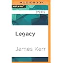 Legacy (Sports): James Kerr, Saul Reichlin: 0889290864017: Amazon.com ...