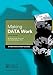 Amazon.com: Making Data Work (9781929289462): Carol Kaffenberger, Anita ...