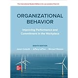 Organizational Behavior: Improving Performance and Commitment in the ...
