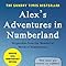 Alex's Adventures in Numberland: Tenth Anniversary Edition: Amazon.co ...