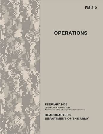 Amazon.com: Field Manual FM 3-0 Operations February 2008 US Army eBook ...