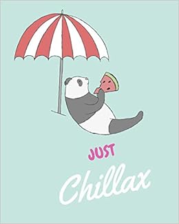 Just Chillax: Cute cartoon panda unicorn notebook, notepad journal or ...