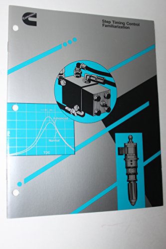 Step Timing Control Familiarization: Cummins Engine Co., Color ...