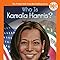 Who Is Kamala Harris? (Who HQ Now): Anderson, Kirsten, Who HQ ...