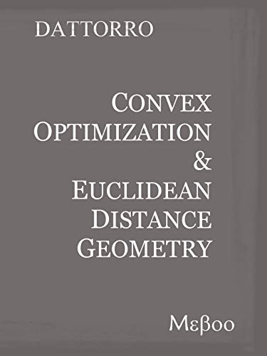 Amazon.com: Convex Optimization & Euclidean Distance Geometry ...