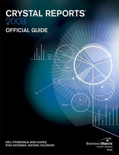Crystal Reports 2008 Official Guide: 9780672329890: Computer Science ...