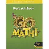 Reteach Workbook Student Edition Grade 2 (Go Math!): HOUGHTON MIFFLIN ...