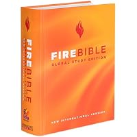 Fire Bible: Global Study Edition: New International Version: Donald C ...