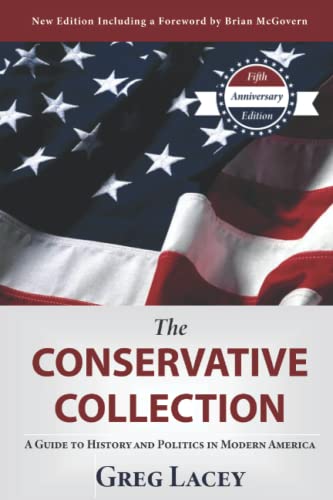The Conservative Collection: A Guide to History and Politics in Modern ...