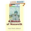 A Woman of Nazareth: Hala Deeb Jabbour: 9780595089291: Amazon.com: Books