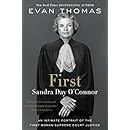 First: Sandra Day O'Connor: Evan Thomas: 9780399589287: Amazon.com: Books