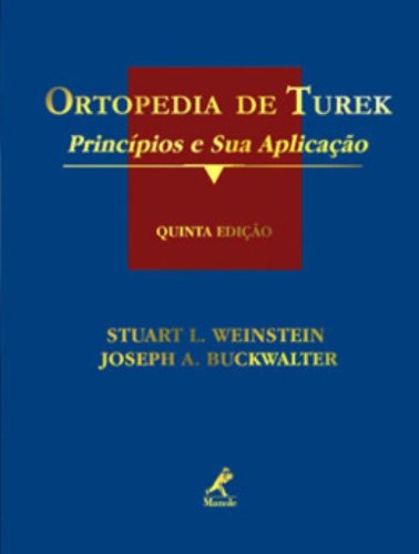 Ortopedia de Turek. Princípios e Suas Aplicações PDF Joseph A ...