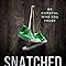 Amazon.com: Snatched: 9781504077903: Jackson, Gillian: Books