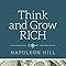 Think and Grow Rich: Hill, Napoleon: 9780785833529: Amazon.com: Books