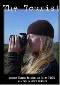 Amazon.com: The Tourist: Jason, Sharon and Laura Eriksen, Sharon ...