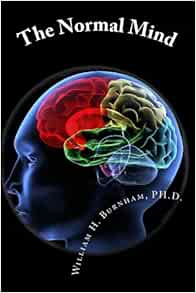 The Normal Mind: Burnham, PH.D., William H., Mitchell, Joe Henry ...