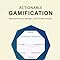Buy Actionable Gamification: Beyond Points, Badges, and Leaderboards ...