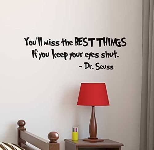 Amazon.com: "You'll Miss the Best Things If You Keep Your Eyes Shut ...