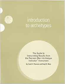Introduction to Archetypes: The Guide to Interpreting Results from the ...