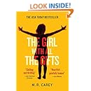 The Girl With All the Gifts - Kindle edition by M. R. Carey. Literature ...