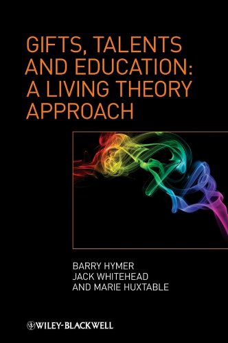 Amazon.com: Gifts, Talents and Education: A Living Theory Approach ...