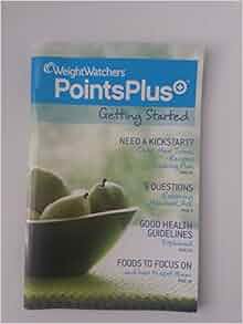 WEIGHT WATCHERS POINTS PLUS Getting Started: weight watchers: Amazon ...