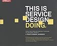 This is Service Design Thinking: Basics, Tools, Cases: Marc Stickdorn ...