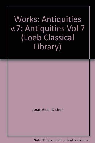 Josephus: Jewish Antiquities, Books Xii-XIV (Loeb Classical Library ...