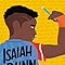 Isaiah Dunn Is My Hero: Baptist, Kelly J.: 9780593121368: Amazon.com: Books