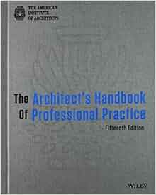 Amazon.com: The Architect's Handbook of Professional Practice ...