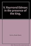 They Found the Secret: V. Raymond Edman: 9780310240518: Amazon.com: Books