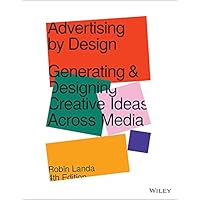 Advertising by Design: Generating and Designing Creative Ideas Across ...