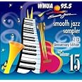 Various Artists - WNUA 95.5 - Smooth Jazz Sampler 16 - Amazon.com Music
