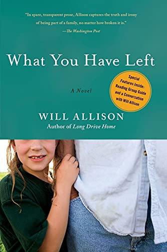 Amazon.com: What You Have Left: 9781451643190: Allison, Will: Books