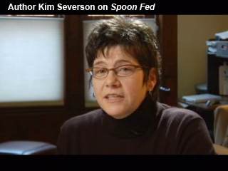 Spoon Fed: How Eight Cooks Saved My Life: Kim Severson: 9781594487576 ...